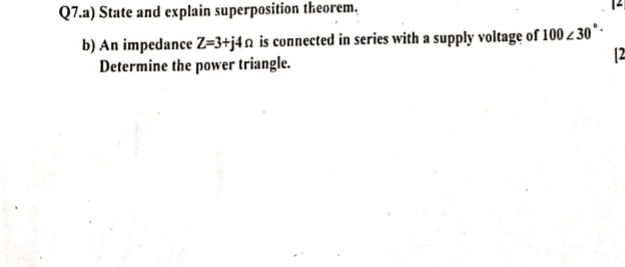 Q7.a) State and explain superposition | StudyX