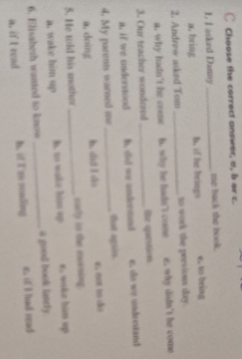 C Choose the correct answer, a, b or c. 1. | StudyX