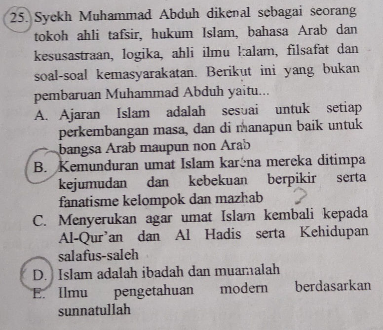25. Syekh Muhammad Abduh dikenal sebagai | StudyX