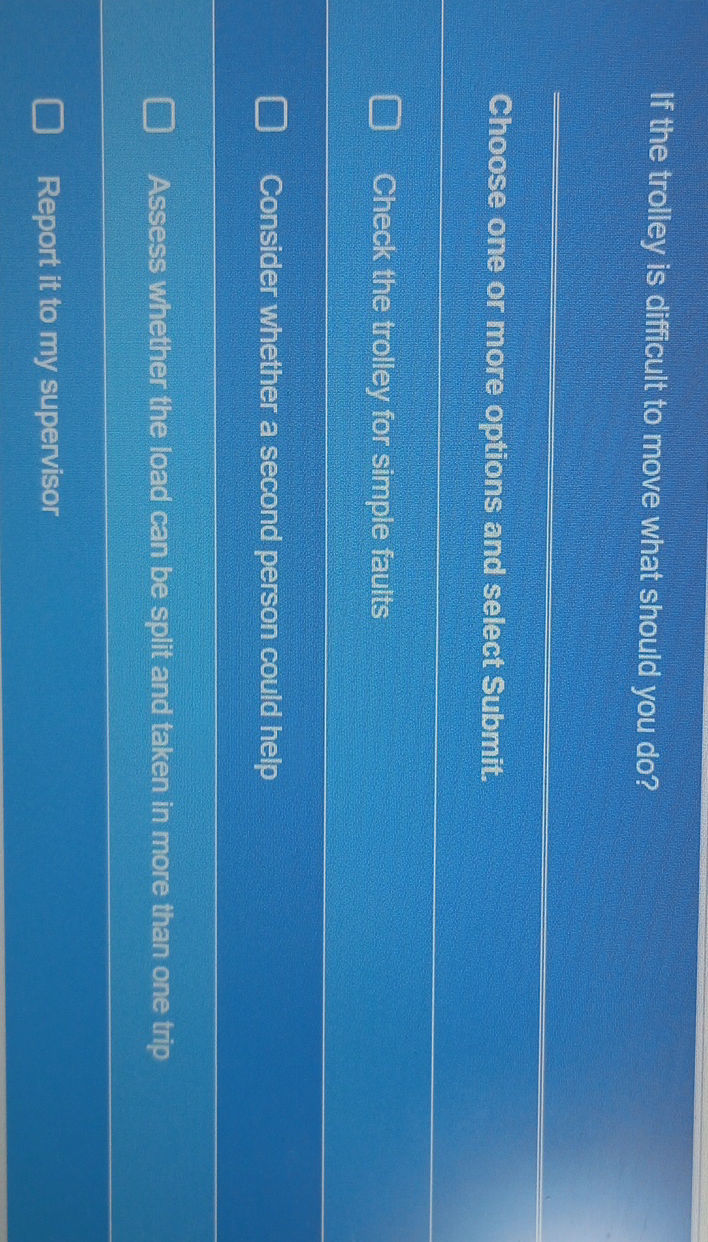 If the trolley is difficult to move what | StudyX