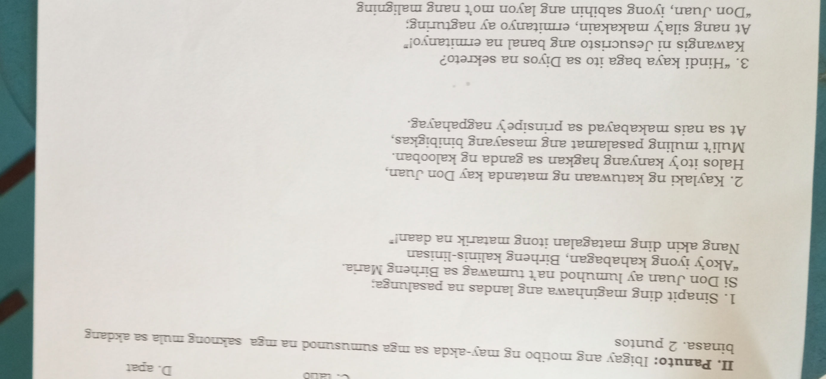 II. Panuto: Ibigay ang motibo ng may-akda sa | StudyX