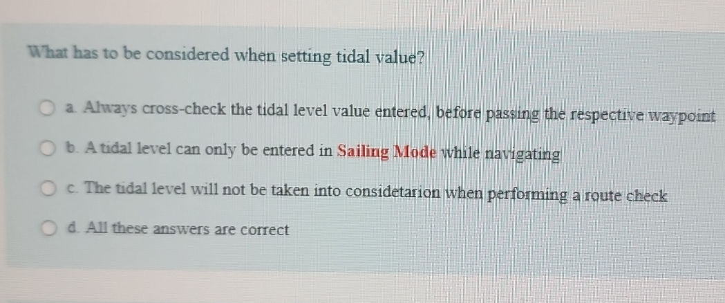 What has to be considered when setting tidal | StudyX