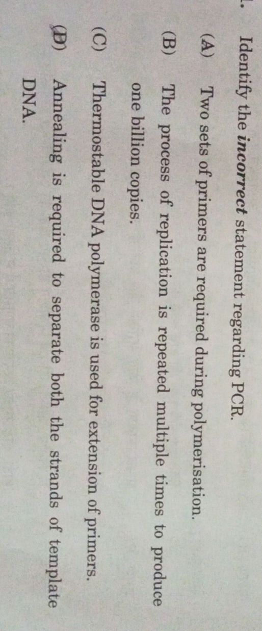 1. Identify the incorrect statement | StudyX