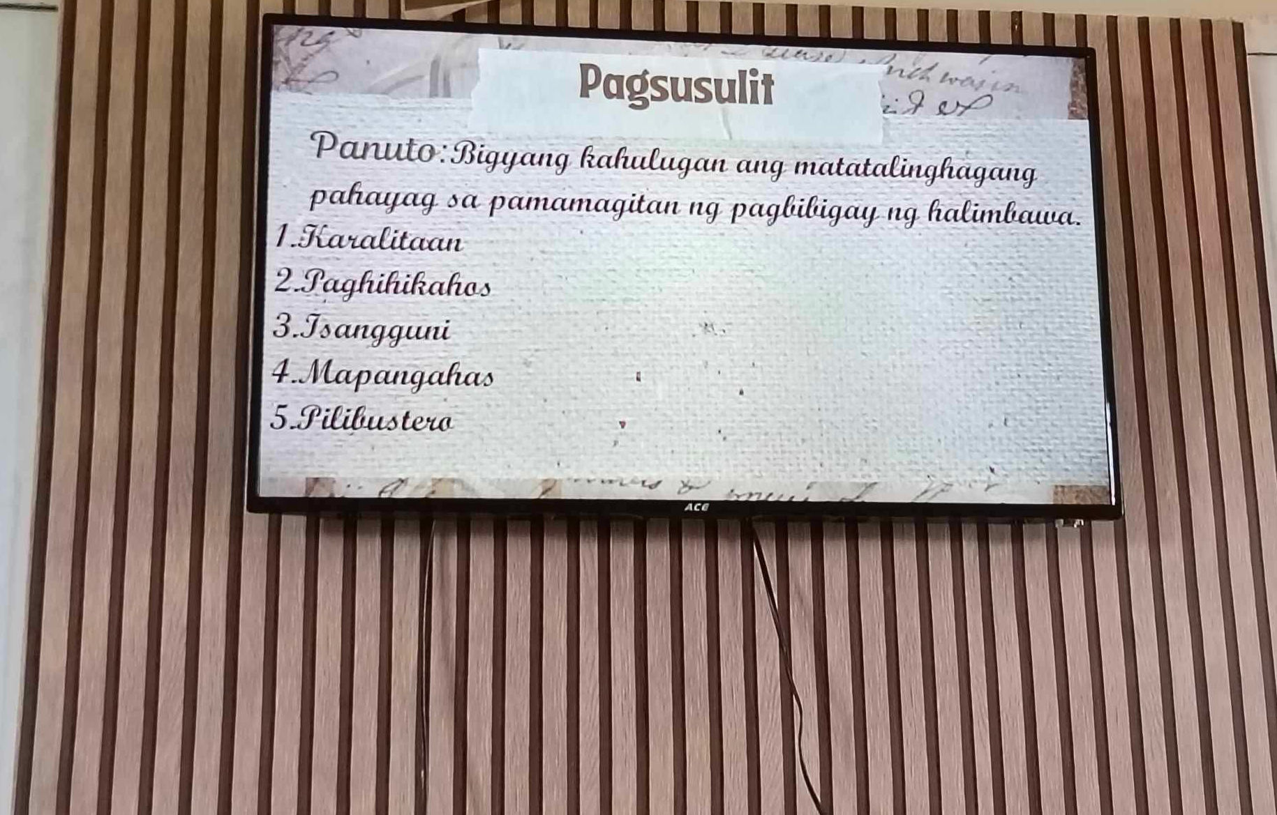 Panuto: Bigyang kahulugan ang | StudyX