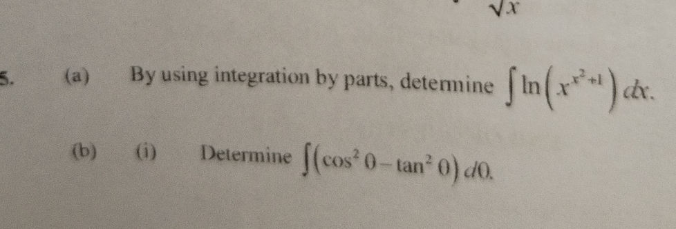 5. (a) By using integration by parts, | StudyX
