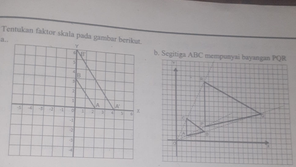 Tentukan faktor skala pada gambar berikut.