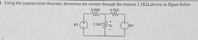 Using the superposition theorem, determine | StudyX