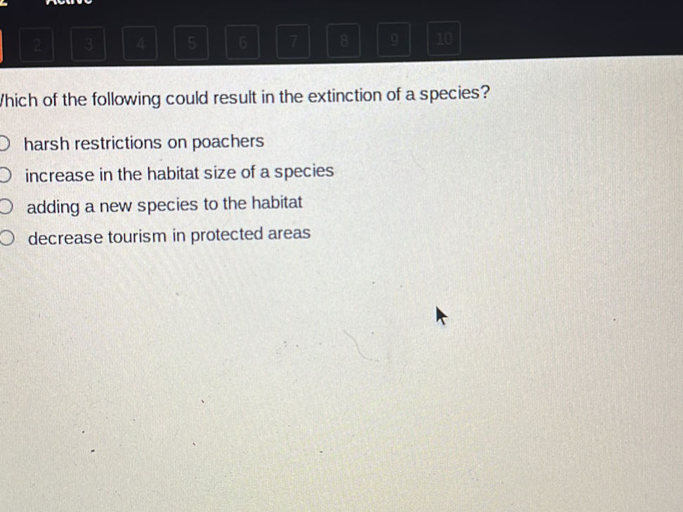 Which of the following could result in the