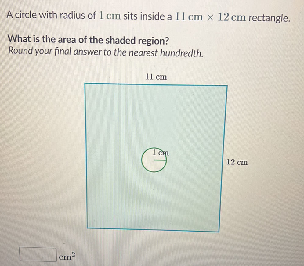 A circle with radius of 1 cm sits inside a
