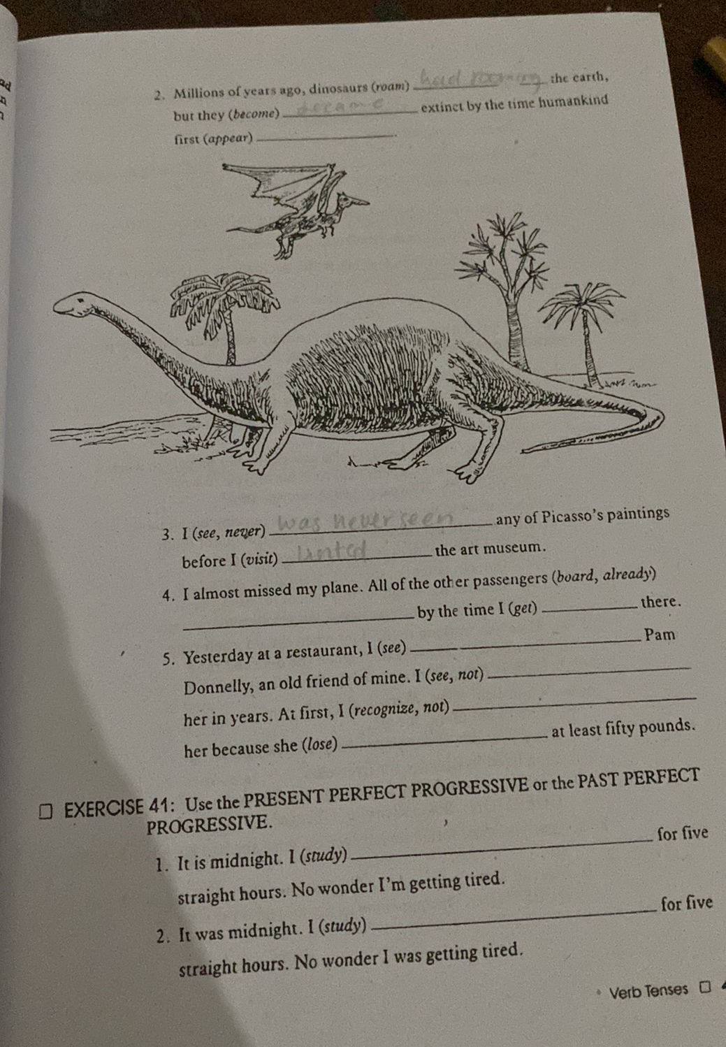 2. Millions of years ago, dinosaurs (roam) | StudyX