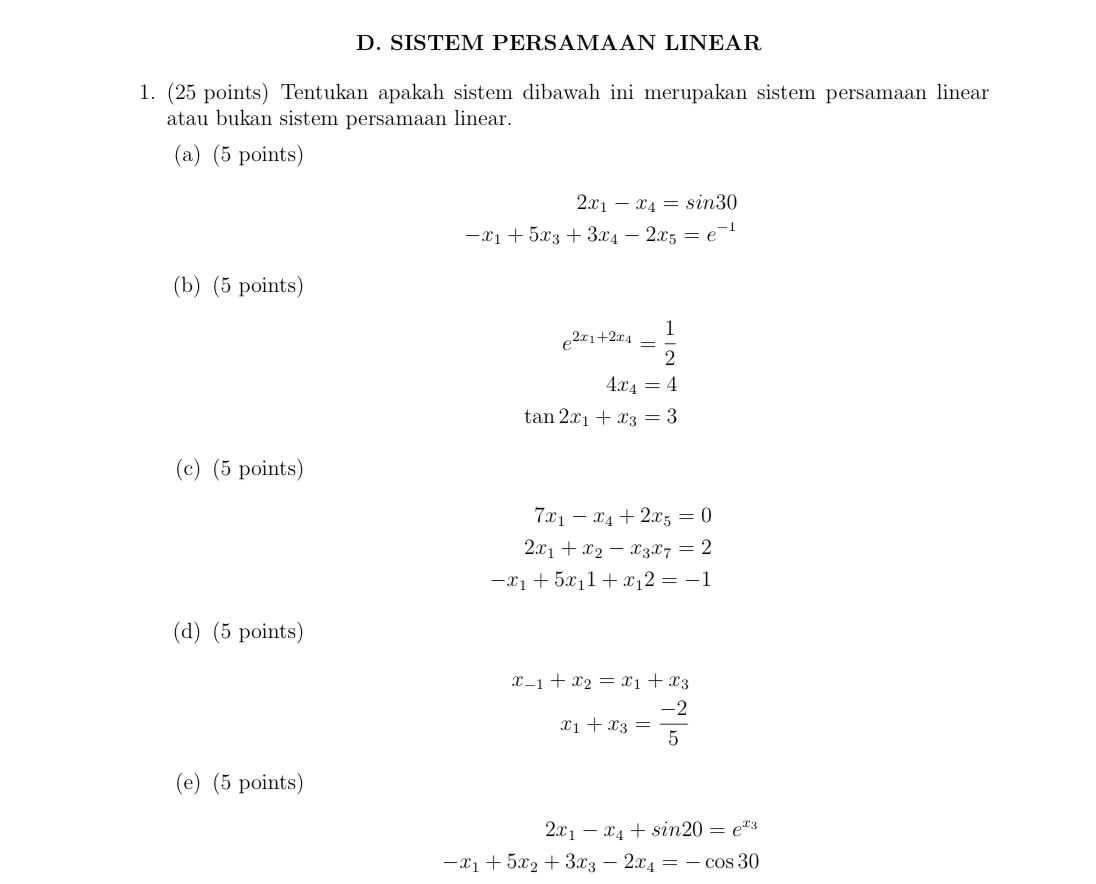 D. SISTEM PERSAMAAN LINEAR 1. (25 points) | StudyX