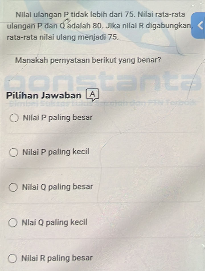 Nilai ulangan P tidak lebih dari 75. Nilai | StudyX