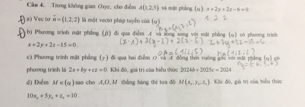 Câu 4. Trong không gian Oxyz, cho điểm | StudyX
