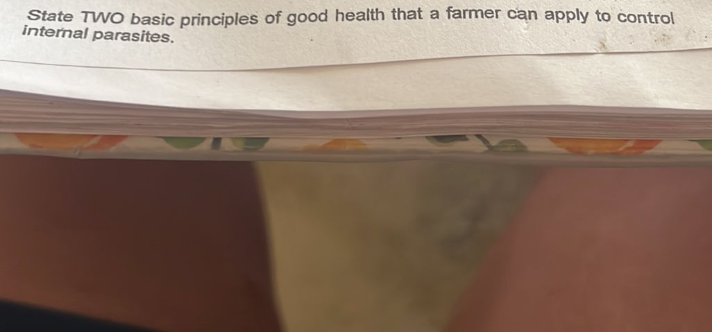 State TWO basic principles of good health | StudyX