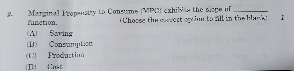 2. Marginal Propensity to Consume (MPC) | StudyX