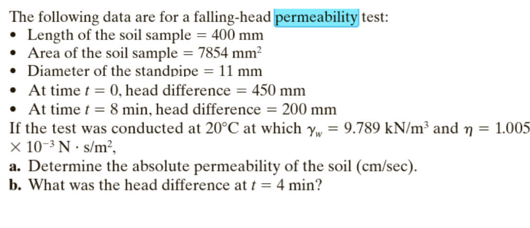 The following data are for a falling-head | StudyX