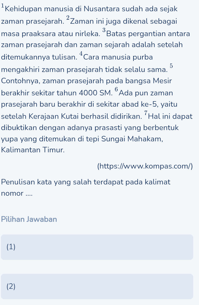 Penulisan kata yang salah terdapat pada | StudyX