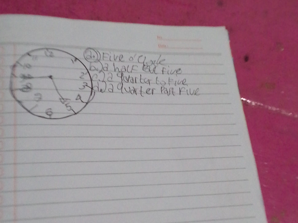 2.) Five o'clock a.) half past five 2.) a | StudyX