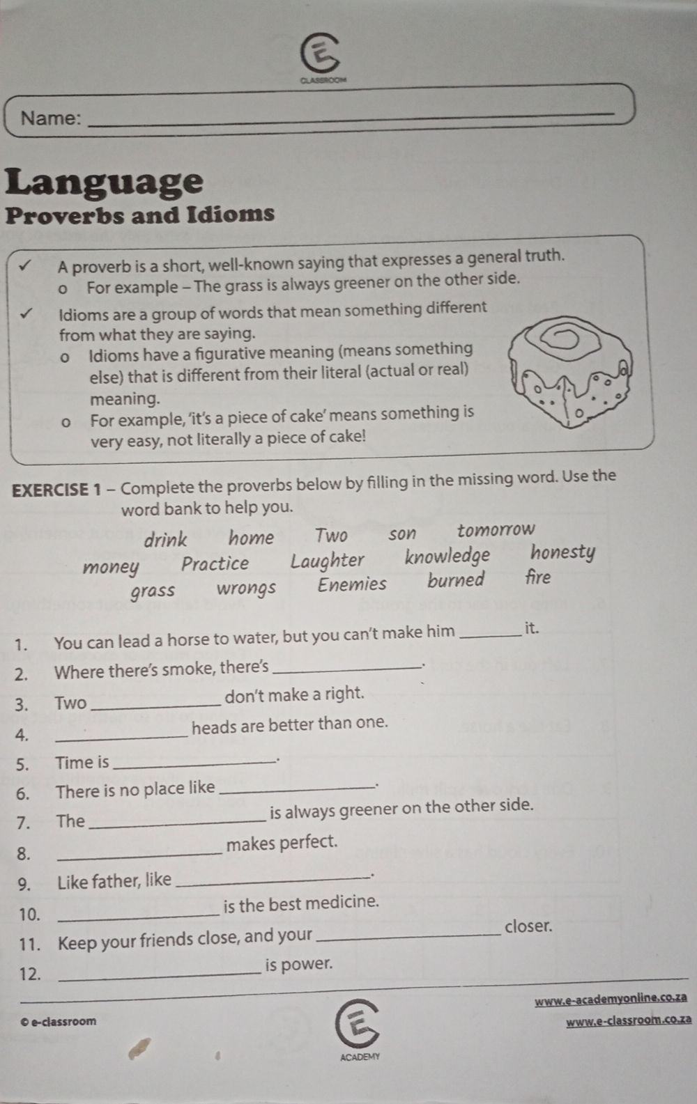 EXERCISE 1 - Complete the proverbs below by | StudyX