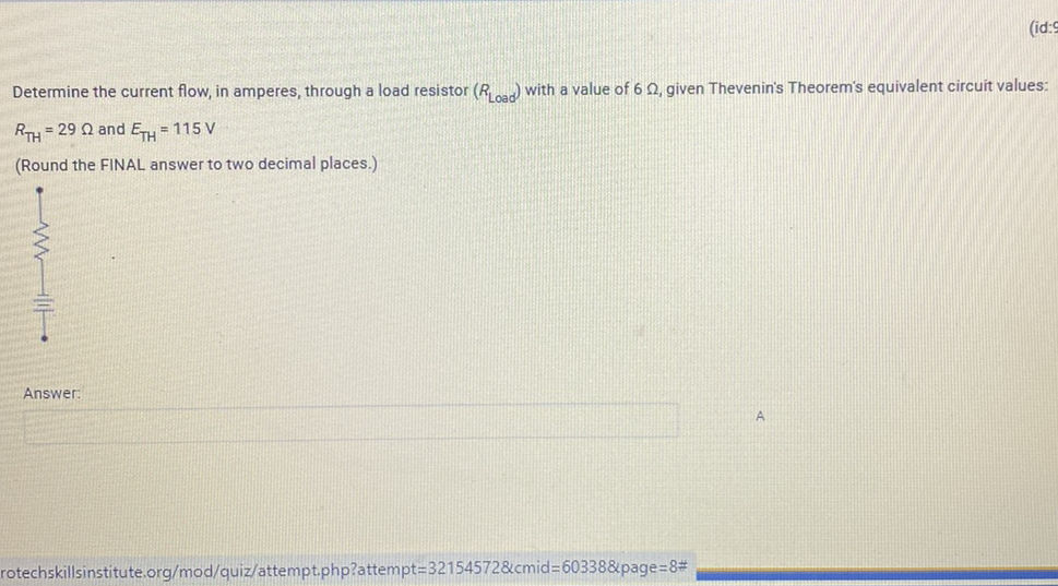 Determine the current flow, in amperes, | StudyX