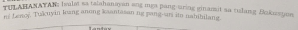 TULAHANAYAN: Isulat sa talahanayan ang mga | StudyX