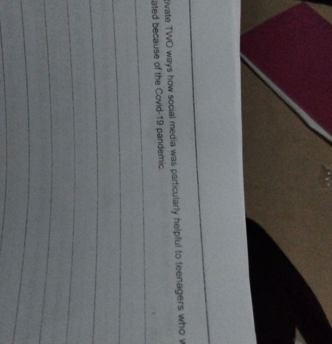 tivate TWO ways how social media was | StudyX