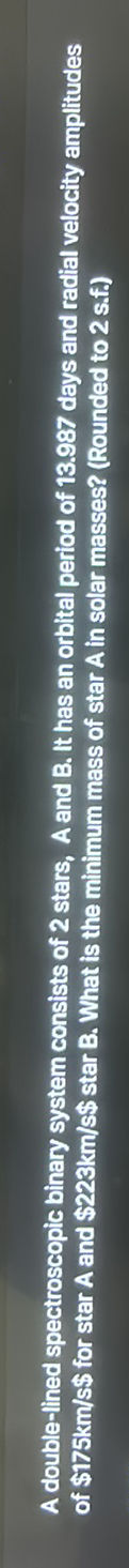 A double-lined spectroscopic binary system | StudyX