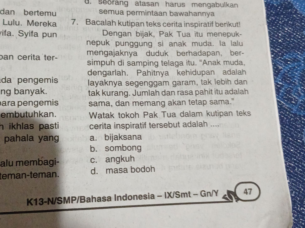 7. Bacalah kutipan teks cerita inspiratif | StudyX