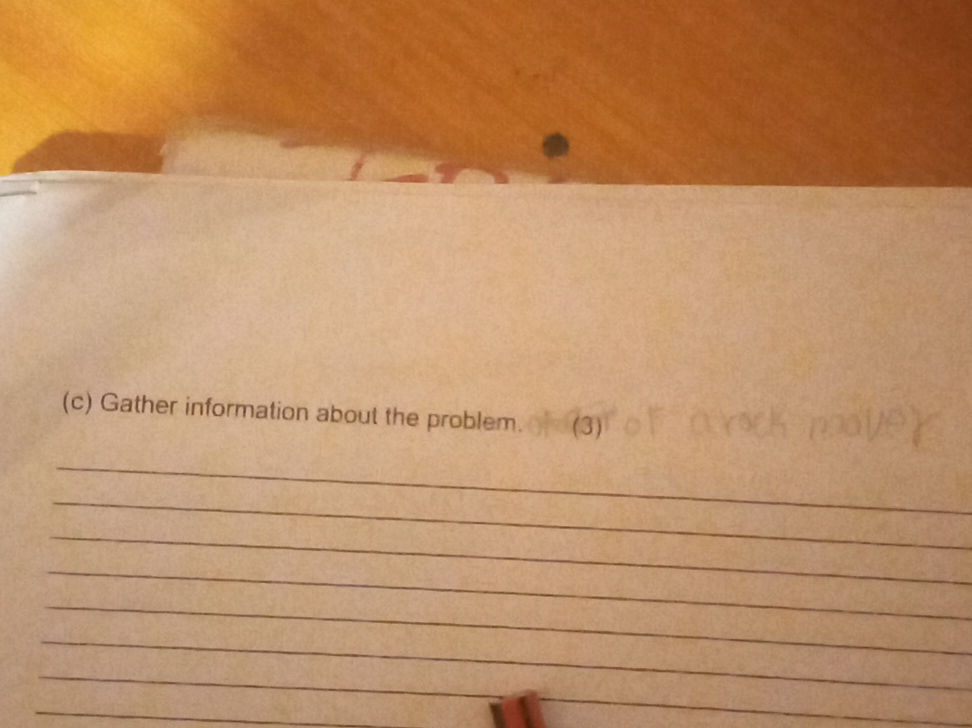 (c) Gather information about the problem. of | StudyX