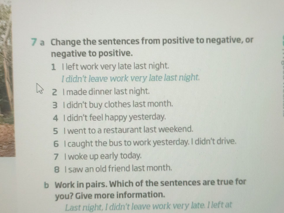 7 a Change the sentences from positive to | StudyX