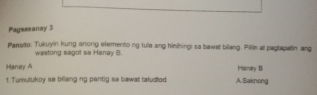 Pagsasanay 3 Panuto: Tukuyin kung anong | StudyX