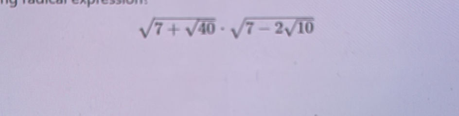 Simplify the expression: $\sqrt{7 + | StudyX