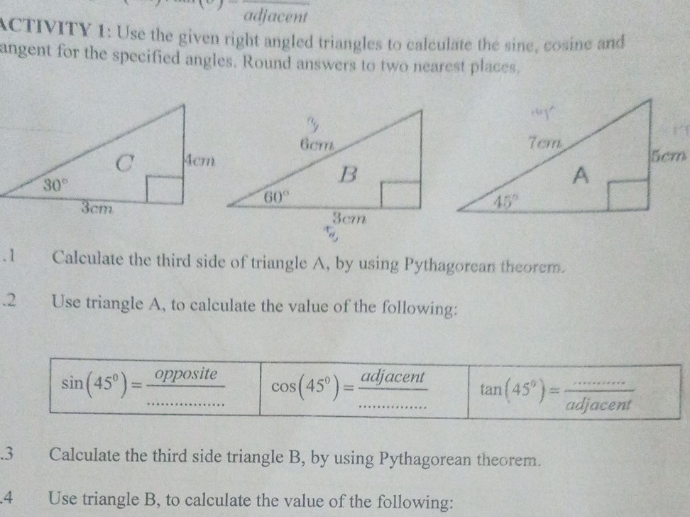 ACTIVITY 1: Use the given right angled | StudyX