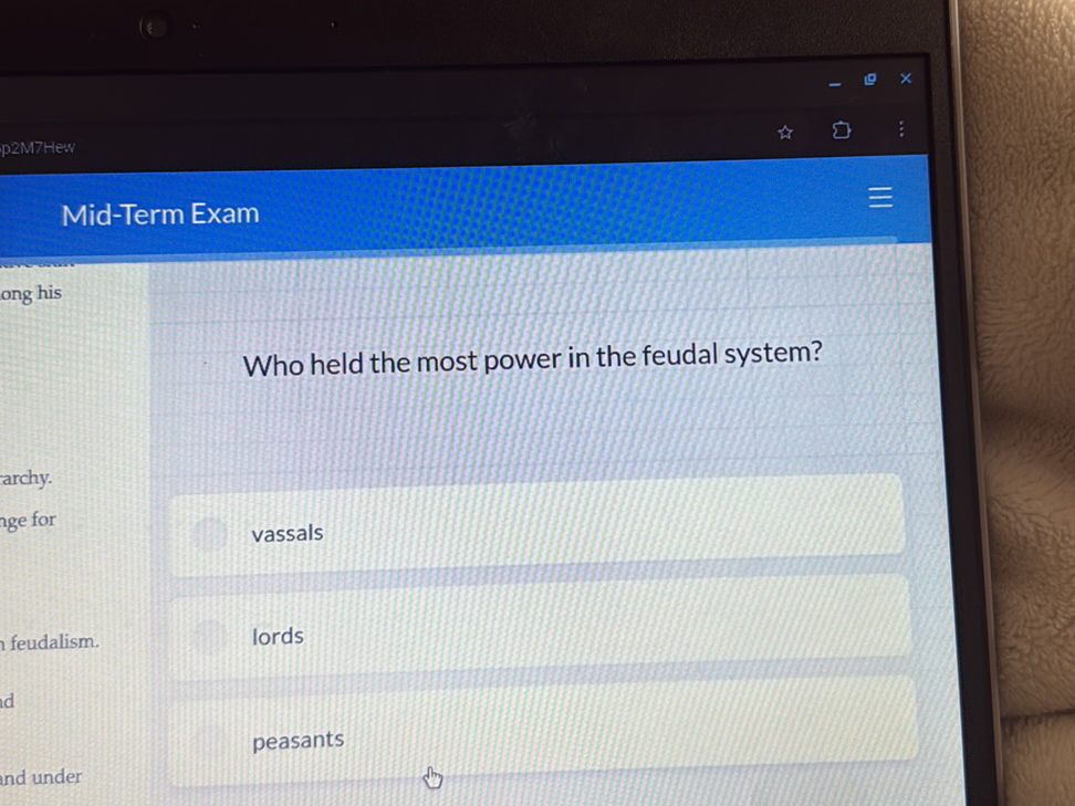 Who held the most power in the feudal | StudyX