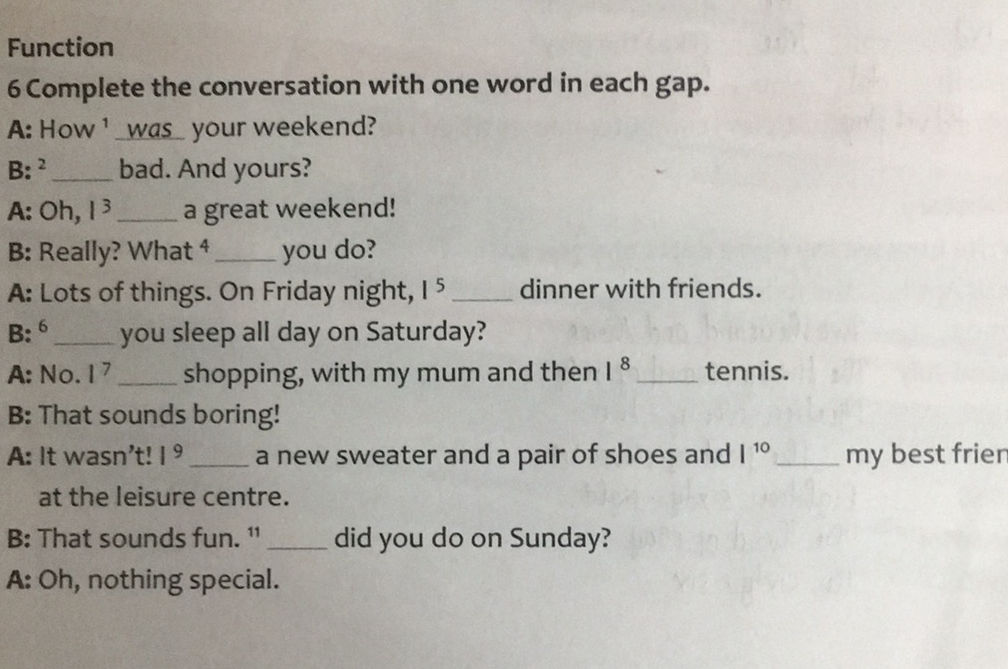 6 Complete the conversation with one word in | StudyX