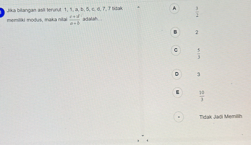 Jika bilangan asli terurut 1, 1, a, b, 5, c, | StudyX