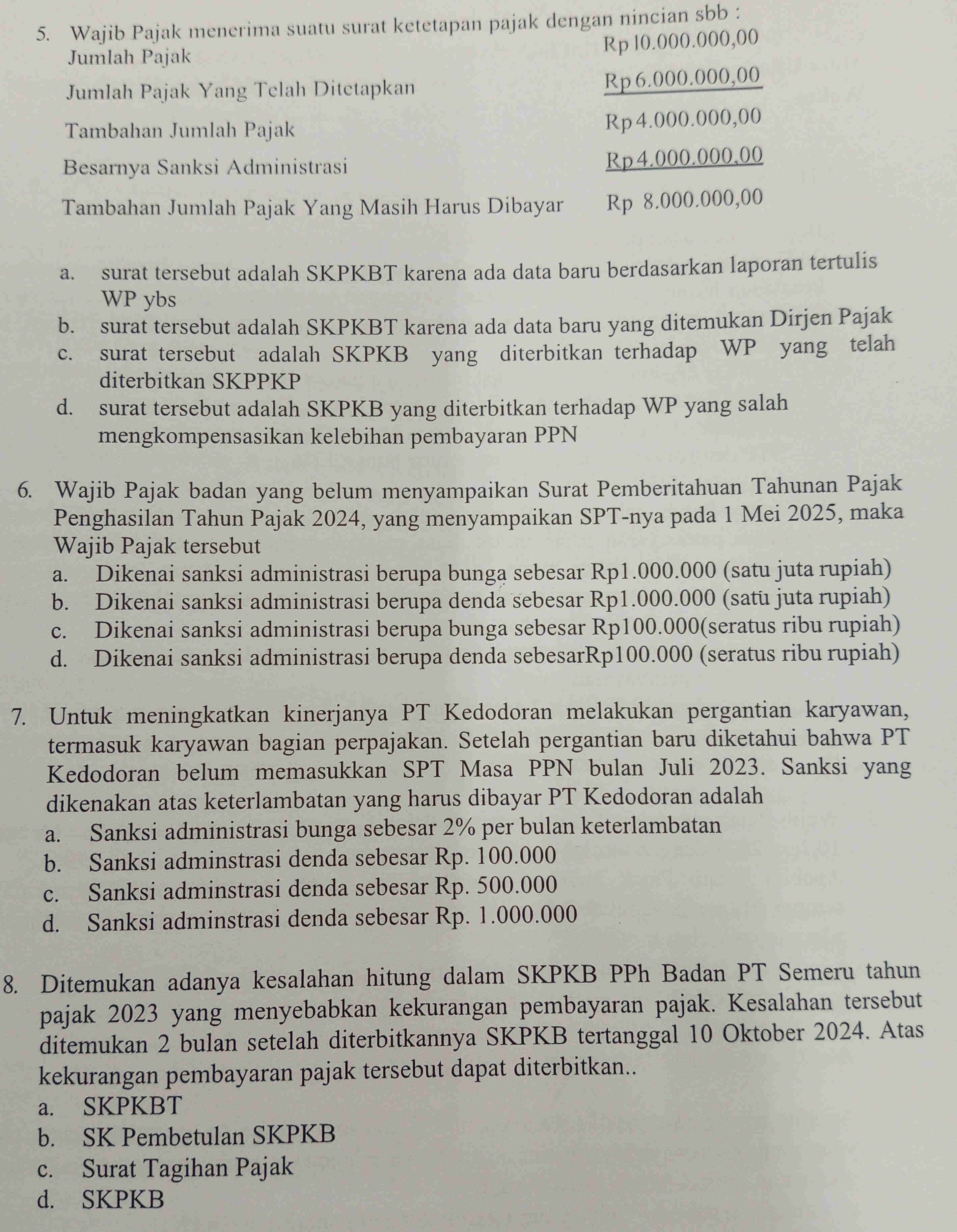 Wajib Pajak menerima suatu surat ketetapan