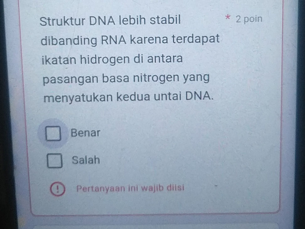 Struktur DNA lebih stabil dibanding RNA | StudyX