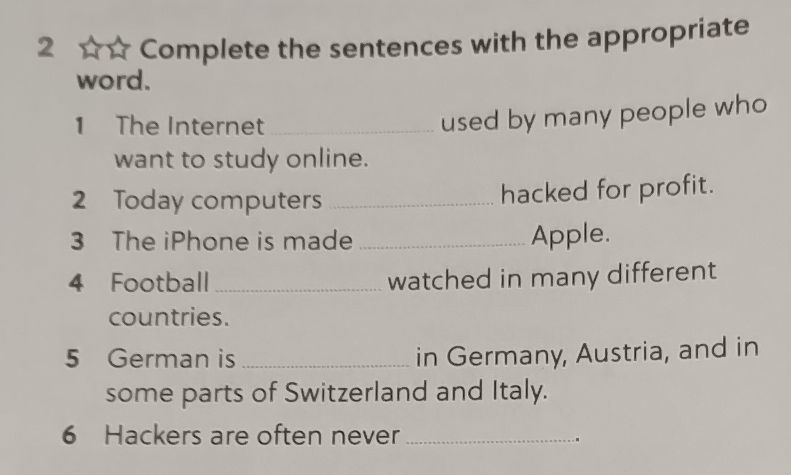 2 Complete the sentences with the | StudyX