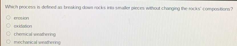 Which process is defined as breaking down | StudyX