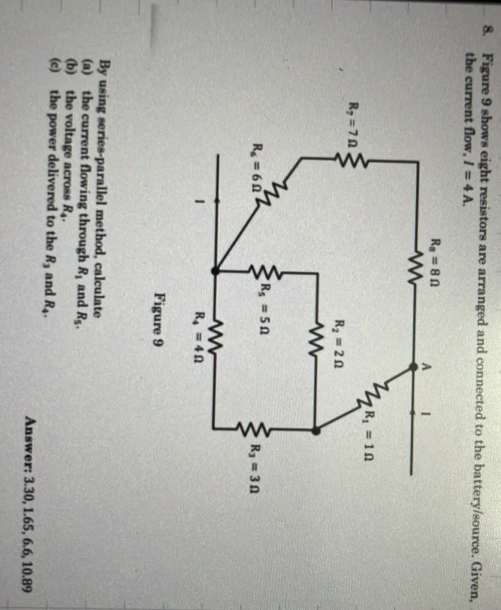 Figure 9 shows eight resistors are arranged | StudyX