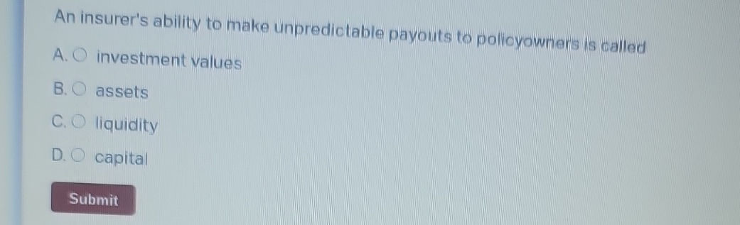 An insurer's ability to make unpredictable | StudyX