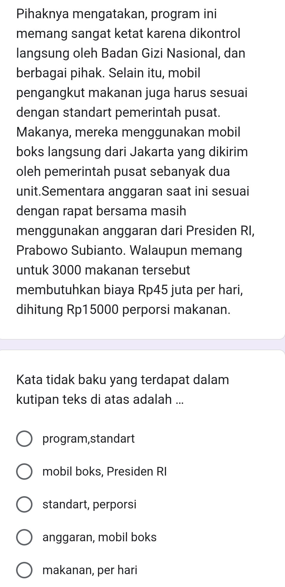 Kata tidak baku yang terdapat dalam kutipan | StudyX