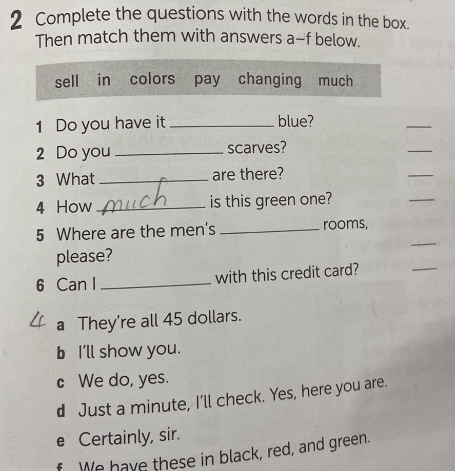 2 Complete the questions with the words in | StudyX