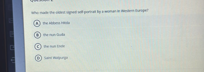 Who made the oldest signed self-portrait by | StudyX