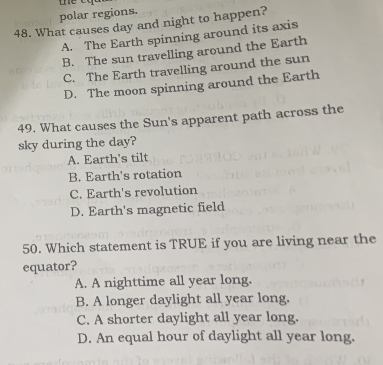 48. What causes day and night to happen? A. | StudyX