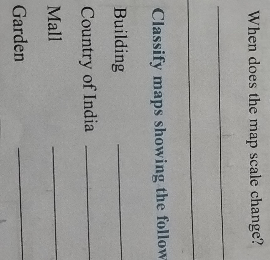 When does the map scale change? Classify | StudyX