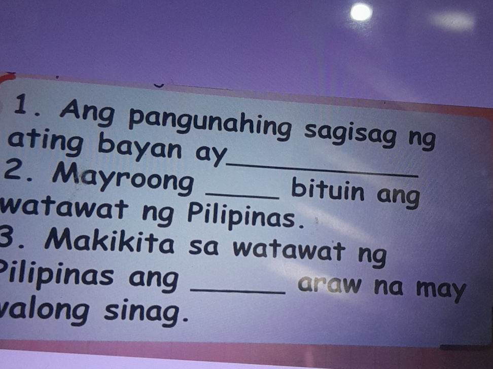 1. Ang pangunahing sagisag ng ating bayan ay | StudyX
