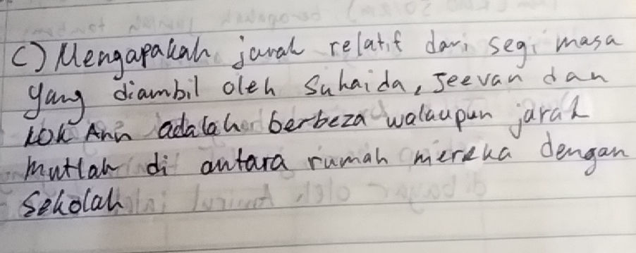 C) Mengapakah jarak relatif dari segi masa | StudyX