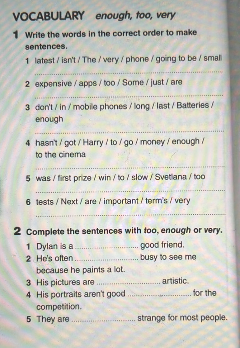 VOCABULARY enough, too, very 1 Write the | StudyX